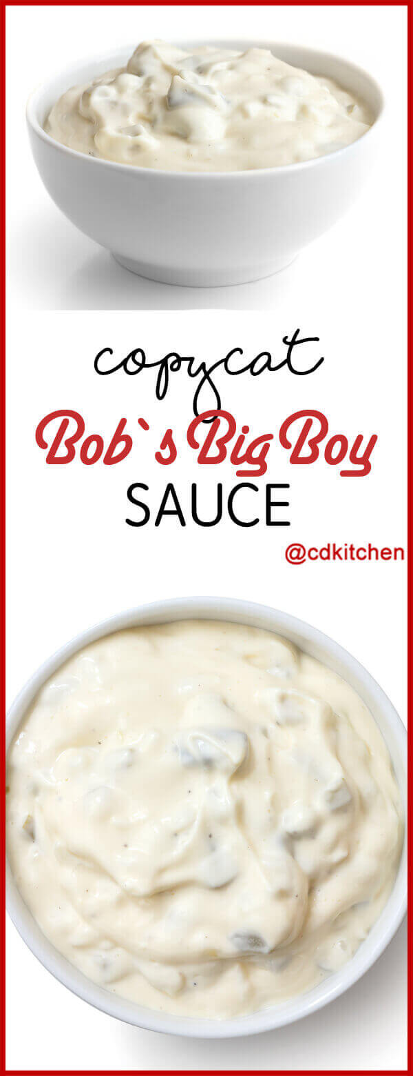 Copycat Bob s Big Boy Sauce Recipe CDKitchen Copycat Bob s Big Boy Sauce Recipe CDKitchen
