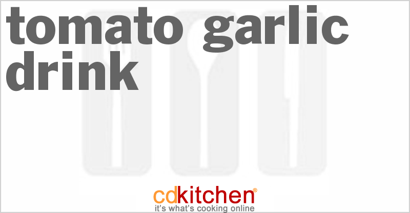 Tomato Garlic Drink Recipe | CDKitchen.com