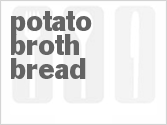 Potato Broth Bread Recipe | CDKitchen.com