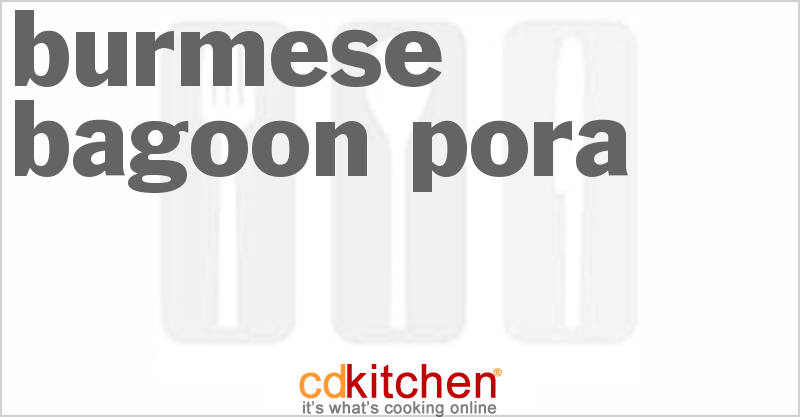 Burmese Bagoon Pora Recipe | CDKitchen.com