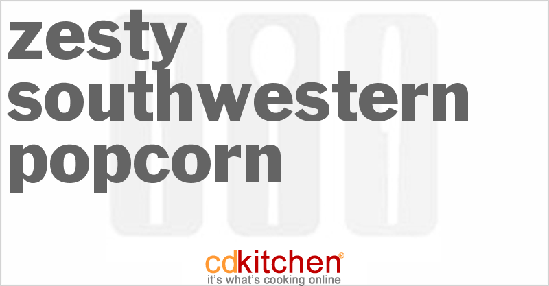 Zesty Southwestern Popcorn Recipe | CDKitchen.com