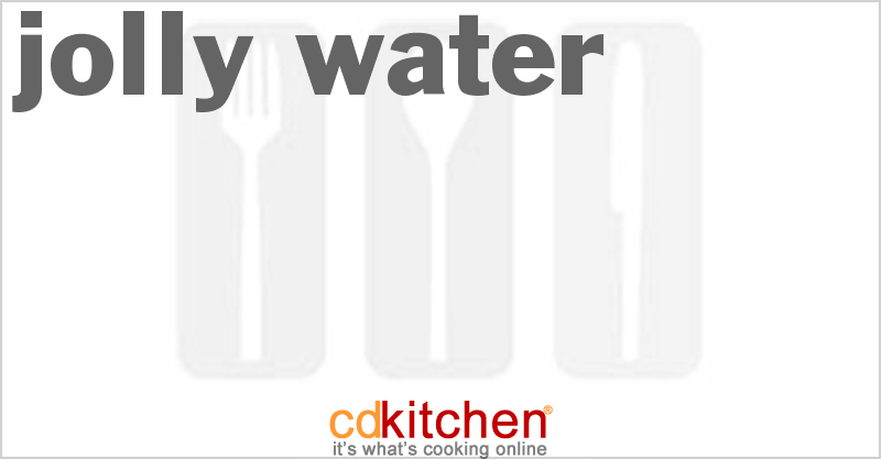 Jolly Water Recipe | CDKitchen.com