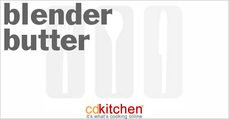 Blender Butter Recipe | CDKitchen.com