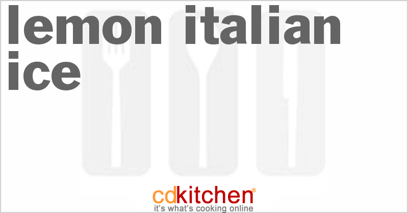 Lemon Italian Ice Recipe | CDKitchen.com
