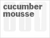Cucumber Mousse Recipe | CDKitchen.com
