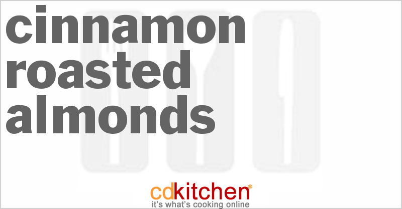 Cinnamon Roasted Almonds Recipe