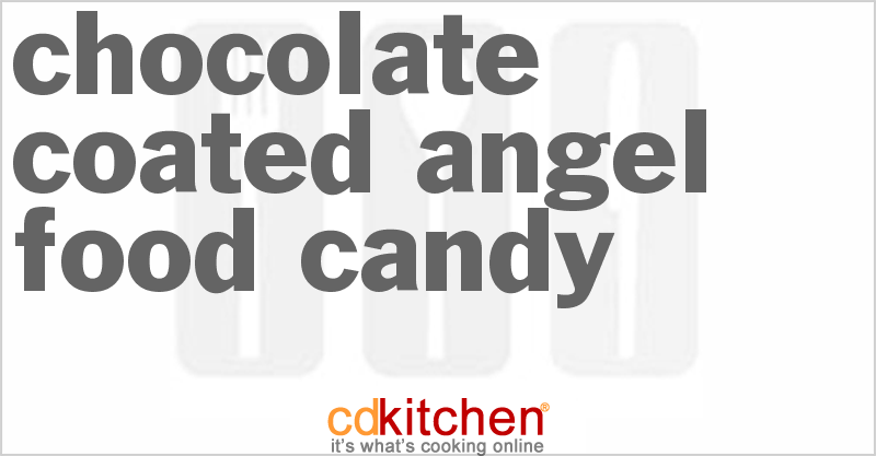 Chocolate Coated Angel Food Candy Recipe | CDKitchen.com