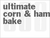 Ultimate Corn & Ham Bake Crockpot Recipe | CDKitchen.com