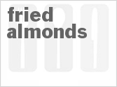 Fried Almonds Recipe | CDKitchen.com