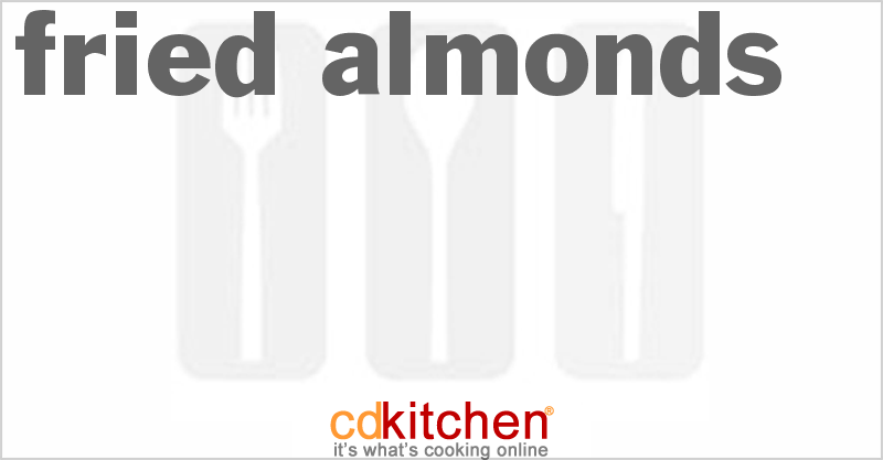 Fried Almonds Recipe | CDKitchen.com